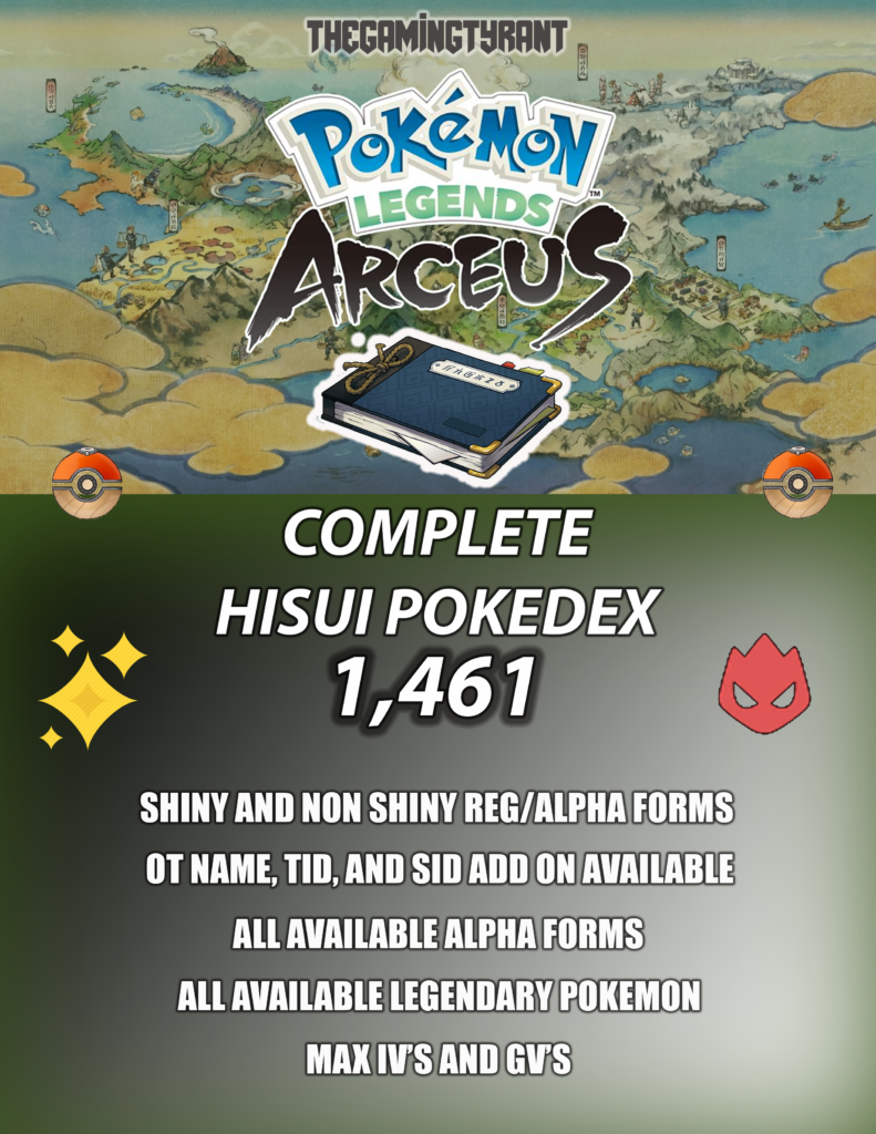 Pokemon Home Legends Arceus Complete Pokedex 1461 – TheGamingtyr4nt